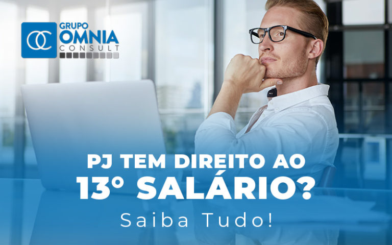 PJ tem direito ao 13º salário? Saiba tudo!